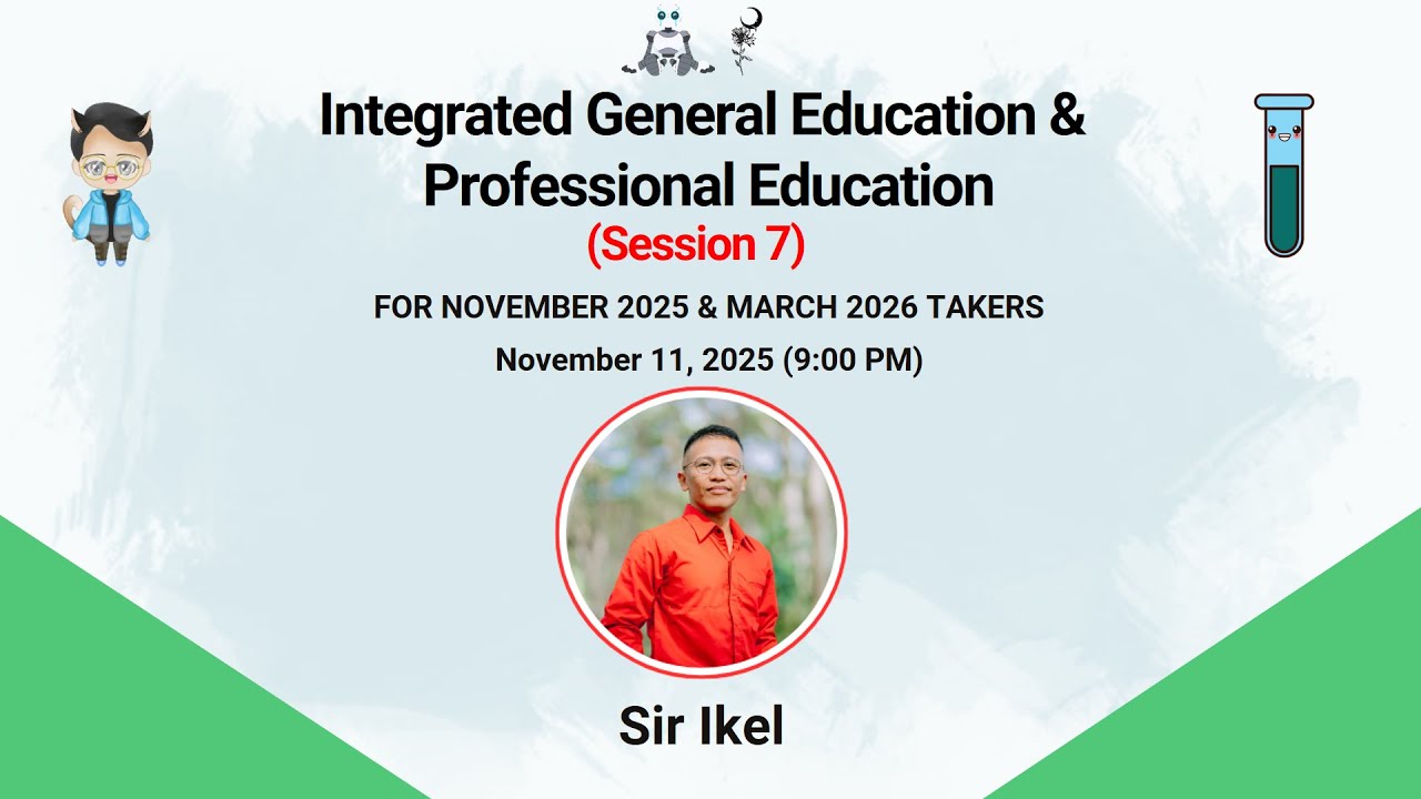 Integrated GENED & PROFED | November 2025 & March 2026 LET | Session 7 ...