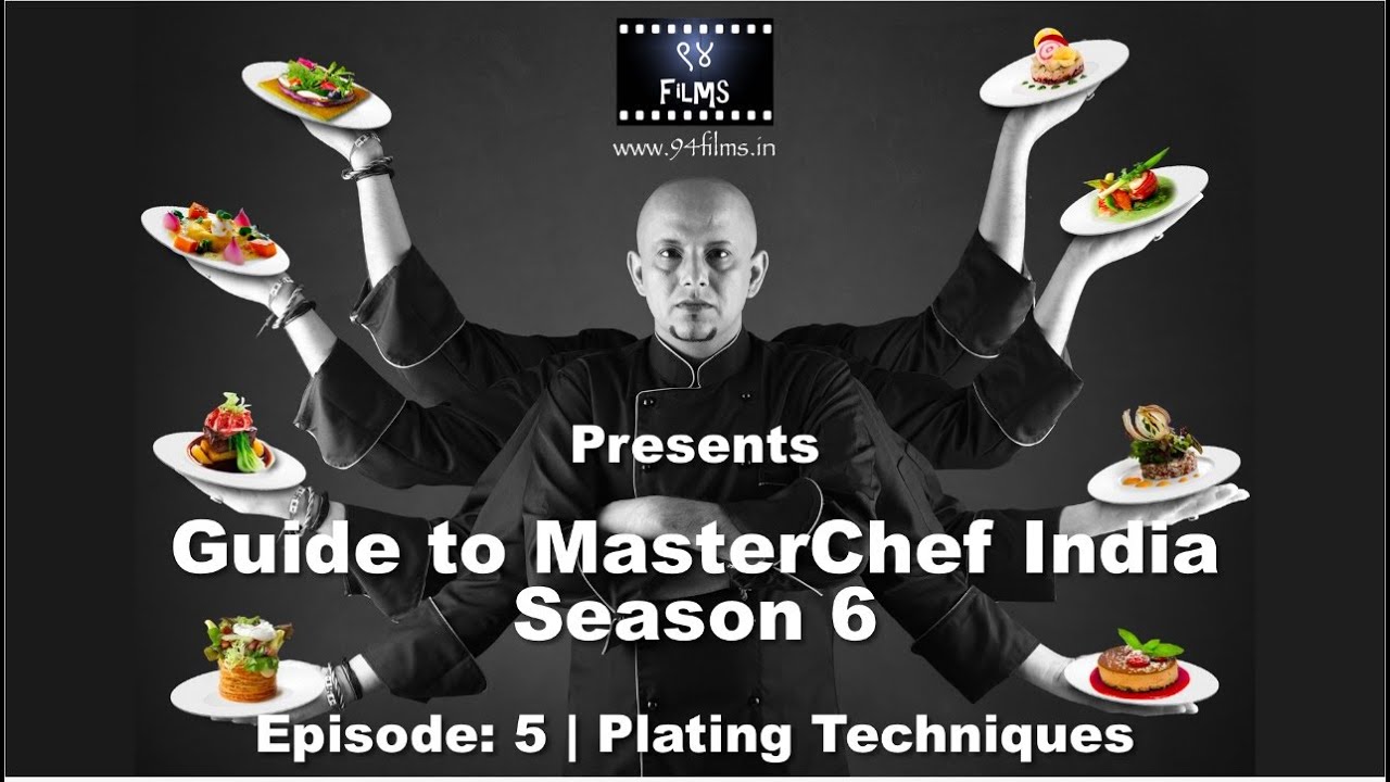 MasterChef India Season 6 Audition | Ep.5: Plating Techniques | FT ...