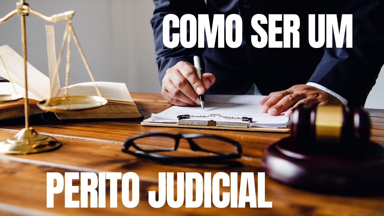 O que é e como ser Perito Judicial - YouTube