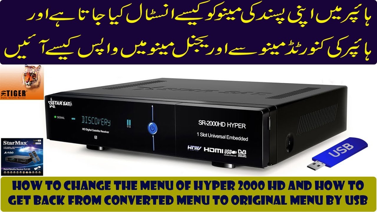 Starsat Hyper 2000 Other Menu to Original Menu with USB Complete Detail ...