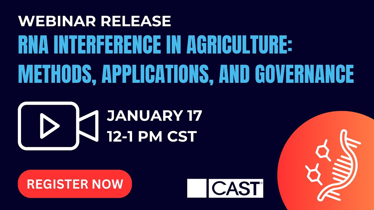 Webinar release of "RNA Interference in Agriculture: Methods ...