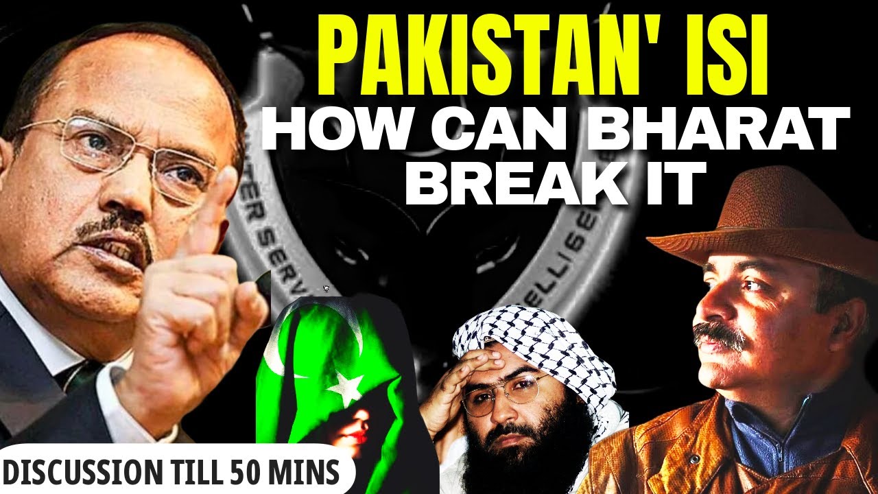 ISI Pakistans Spy Agency I How Can India Break the Pakistan ISI I Col ...