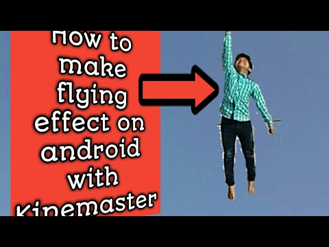 How to make Flying effect on android /Kinemaster editing - YouTube