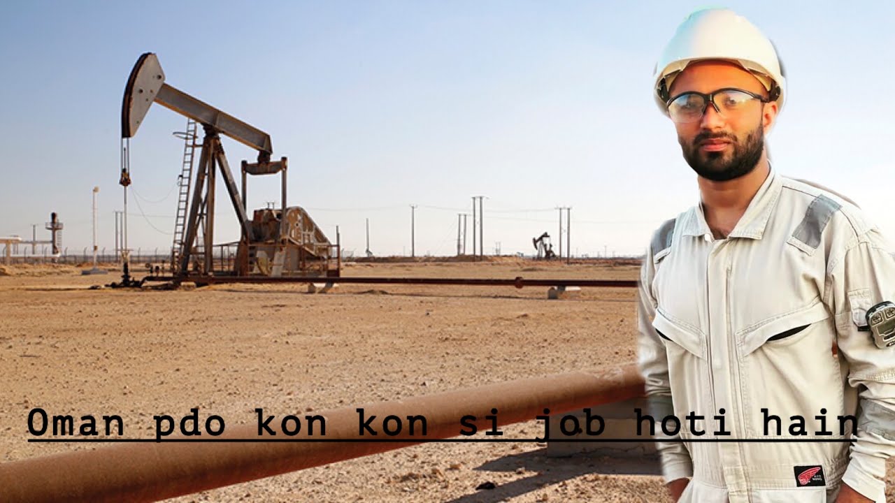 || Pdo job types || how to get job pdo oman || pdo main kon kon si jobs ...