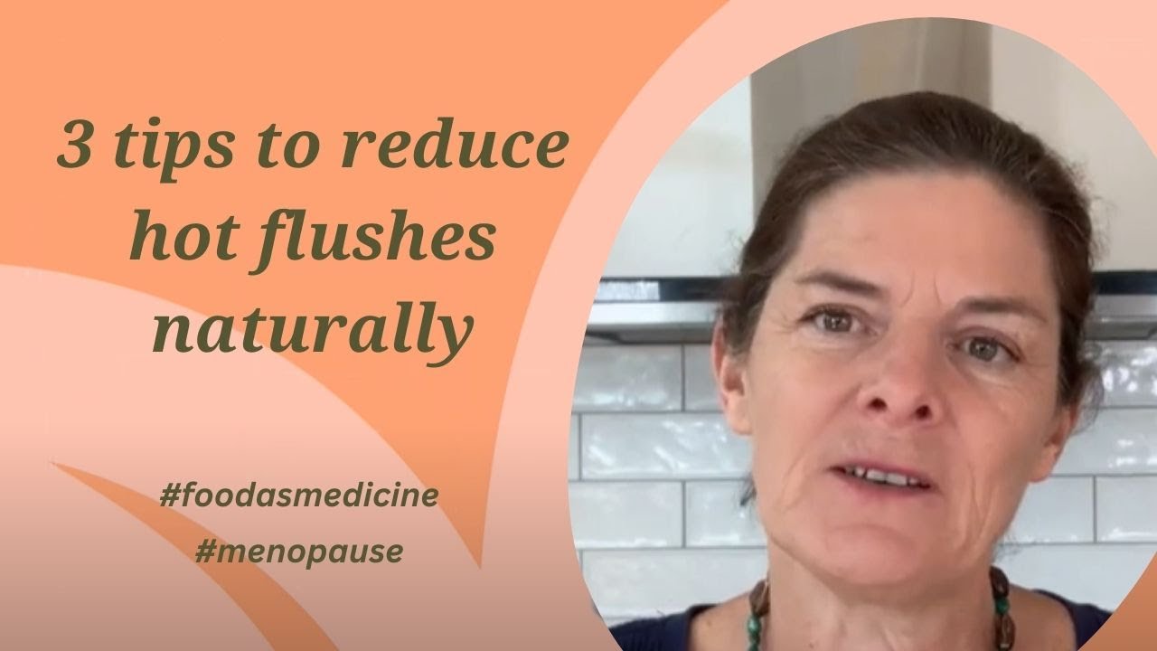 3 Tips to Reduce Menopause Hot Flushes - YouTube