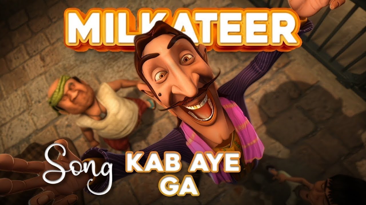 MILKATEER SONG | KAB AYE GA | FUNNY SONG | CARTOON YOUTUBE CHANNEL ...