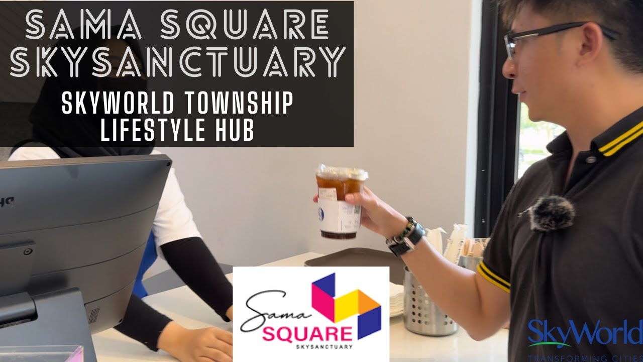 【SAMA Square @ SkySanctuary, SkyWorld】SkyWorld First Ever Commercial ...