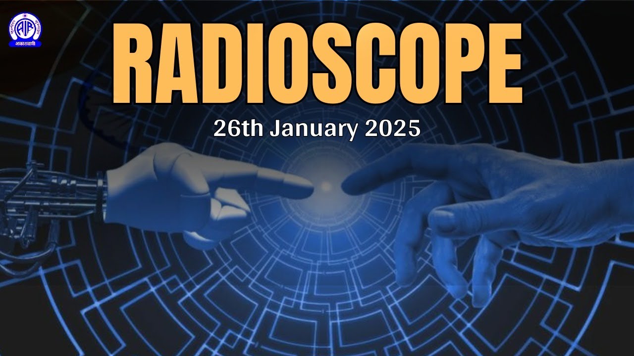 National Science Magazine II Radioscope II 26th January 2024 - YouTube