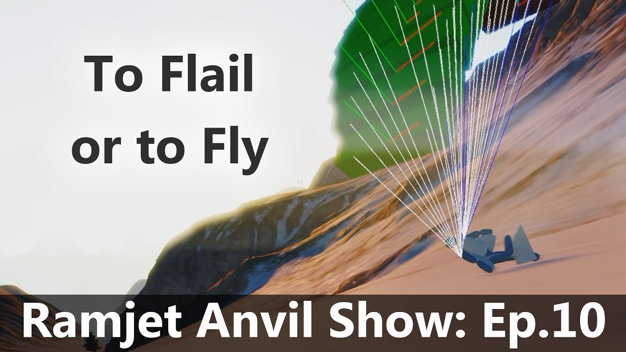 Ramjet Anvil Show Ep. 10: To Flail or to Fly - YouTube
