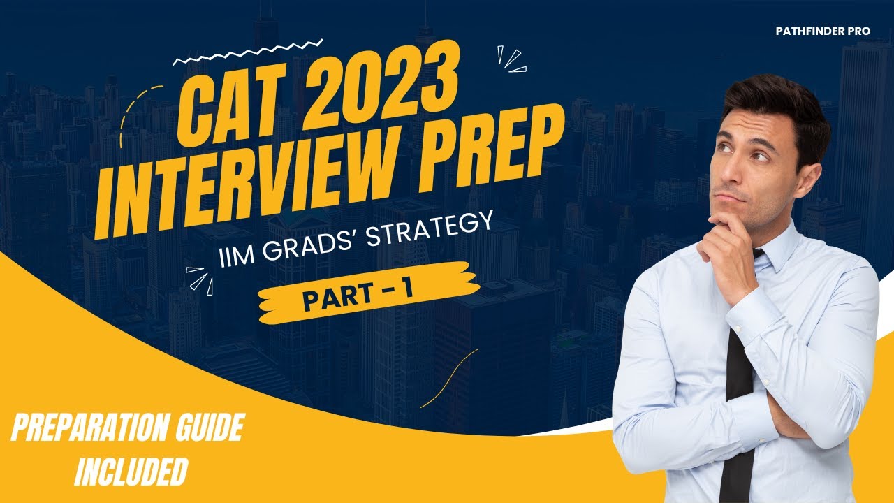CAT Interview Preparation Plan| IIM Grad's Guide #iim #iiminterview # ...
