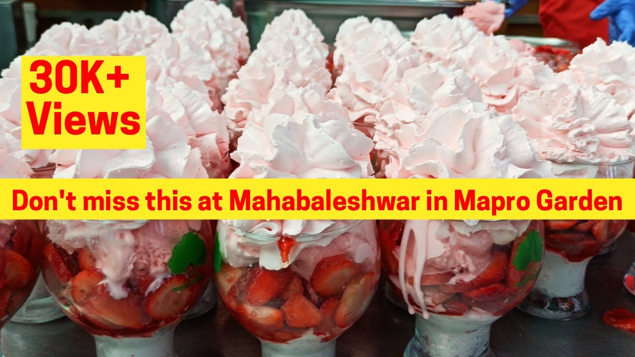Don't miss this @ Mapro Garden l Mahabaleshwar l Fresh Strawberry Ice ...