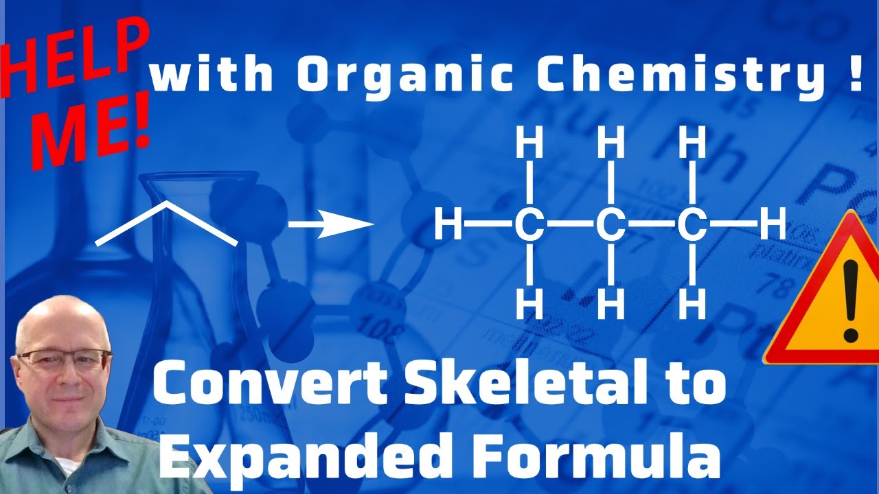 How to Convert Skeletal to Expanded Structural Formula Practice Help Me ...
