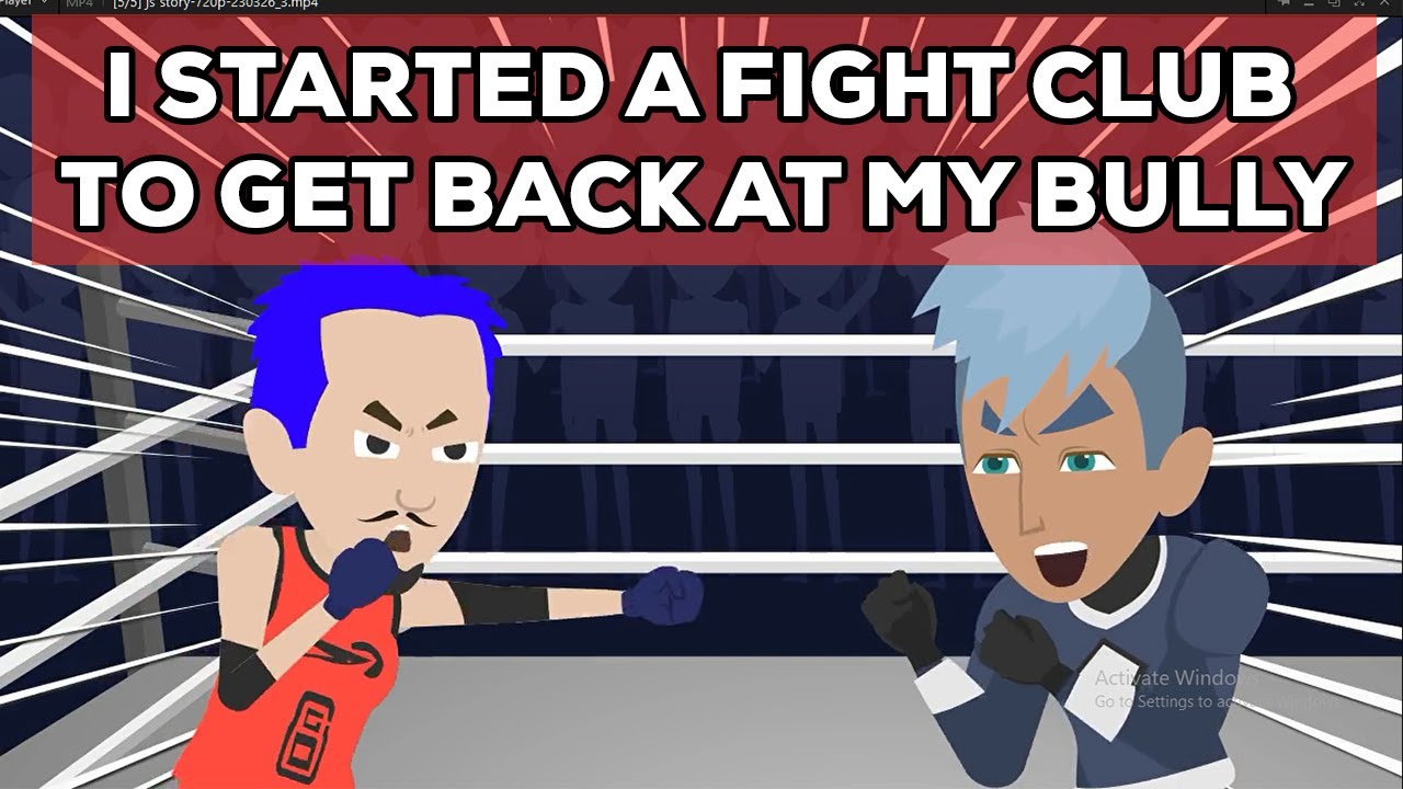 (Animation) I STARTED A FIGHT CLUB TO GET BACK AT MY BULLY - YouTube