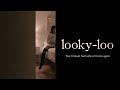 looky-loo (TEASER) - Playout - Broadcast Entertainment