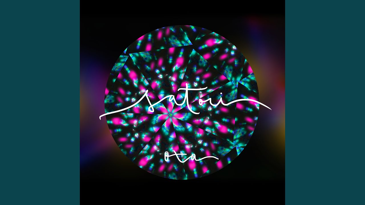 Satori - YouTube