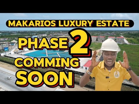 MATTHEW ASHIMOLOWO MAKARIOS LUXURY ESTATE PHASE II COMMING SOON - YouTube