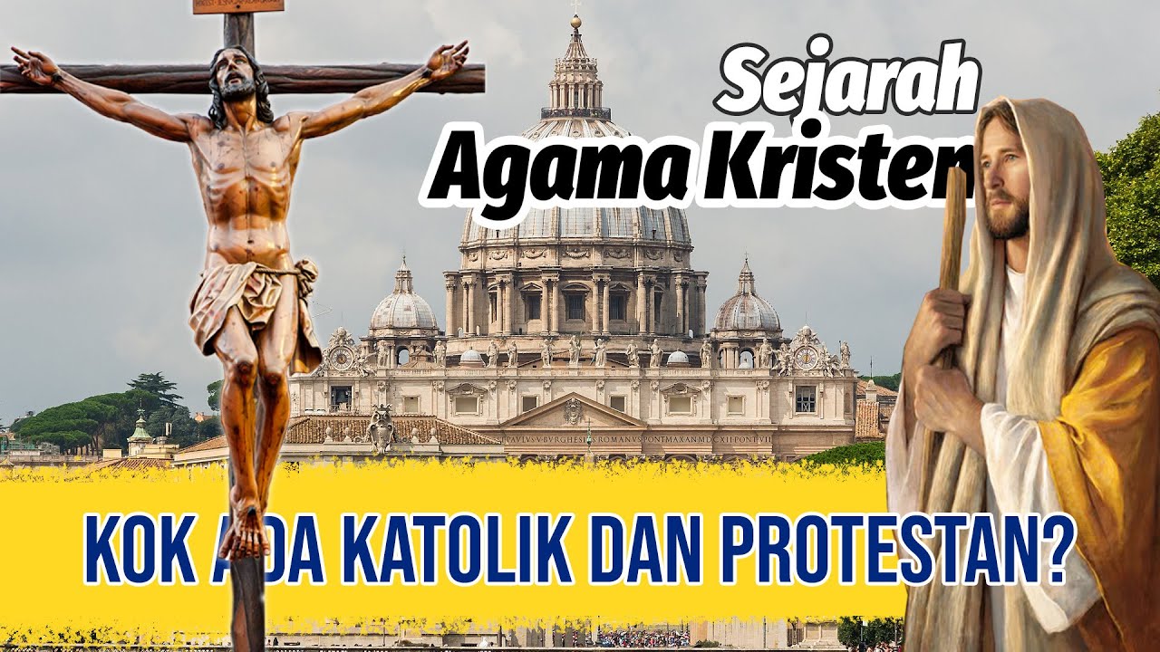 Sejarah Agama Kristen hingga masuknya ke Indonesia - YouTube
