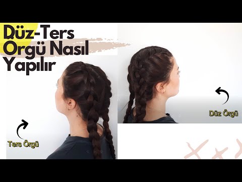 Saç Nasıl Örülür - Ters ve Normal Balık Sırtı Örgüsü Nasıl Yapılır |  💁 🥰 |2022|