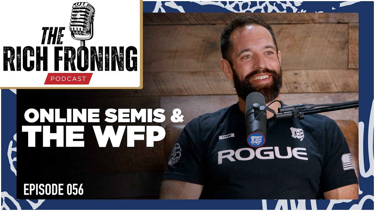 Online Semis & Our Meeting With The WFP // The Rich Froning Podcast 056 - YouTube