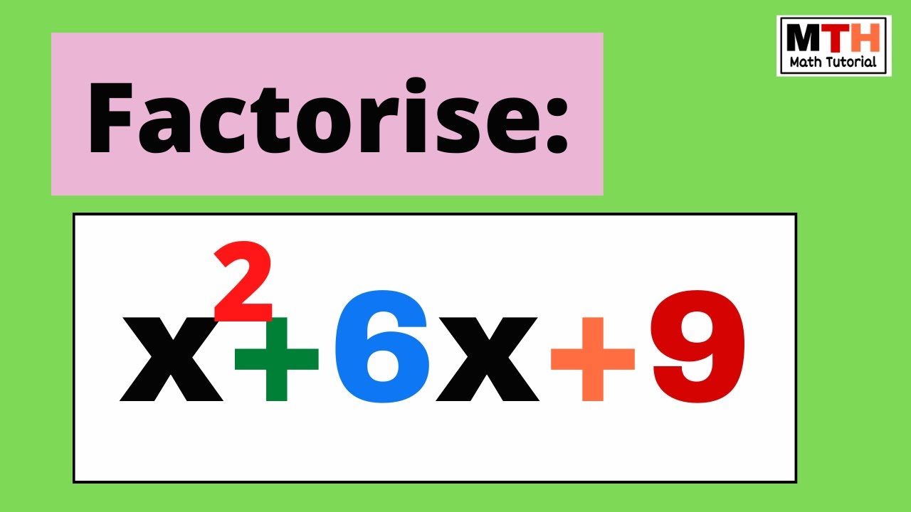 Factorise X 2 6x 9 X2 6x 9 Factor YouTube