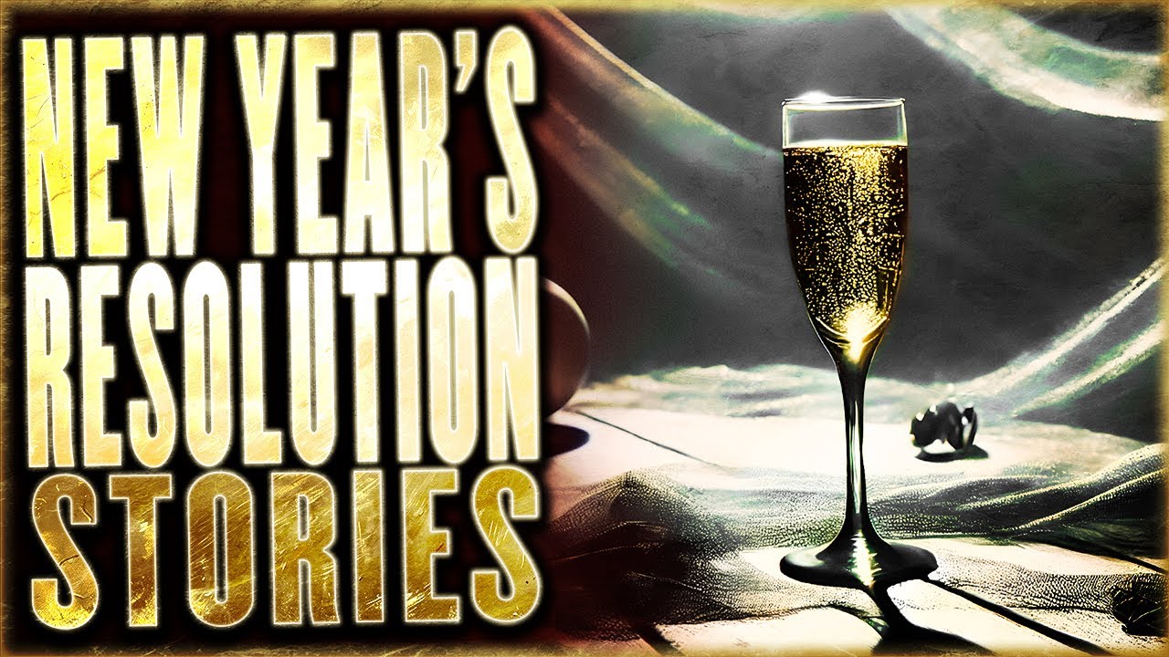 4 True Scary New Year's Resolution Horror Stories | NEW YEAR NEW FEAR ...