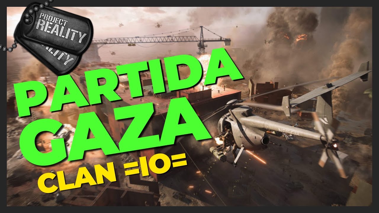 Project Reality/ Partida Mapa Gaza - YouTube