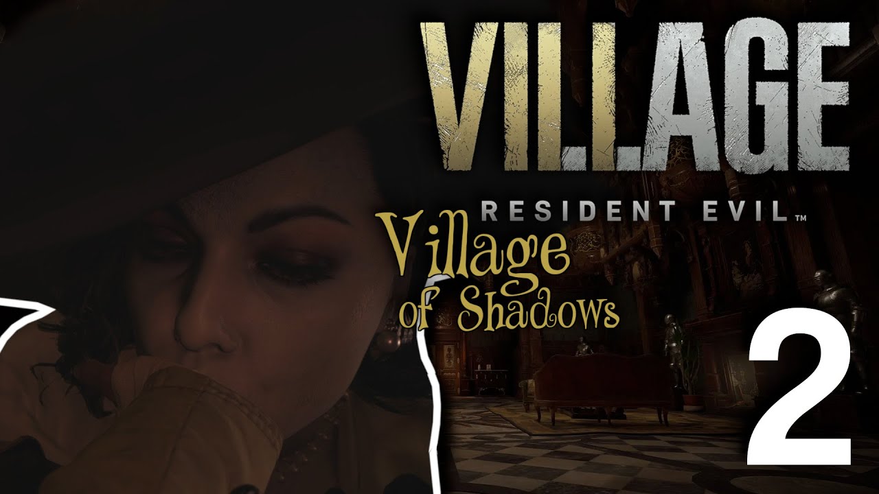 RESIDENT EVIL VILLAGE - Village of Shadows [Uusi peli] | Osa 2 - YouTube