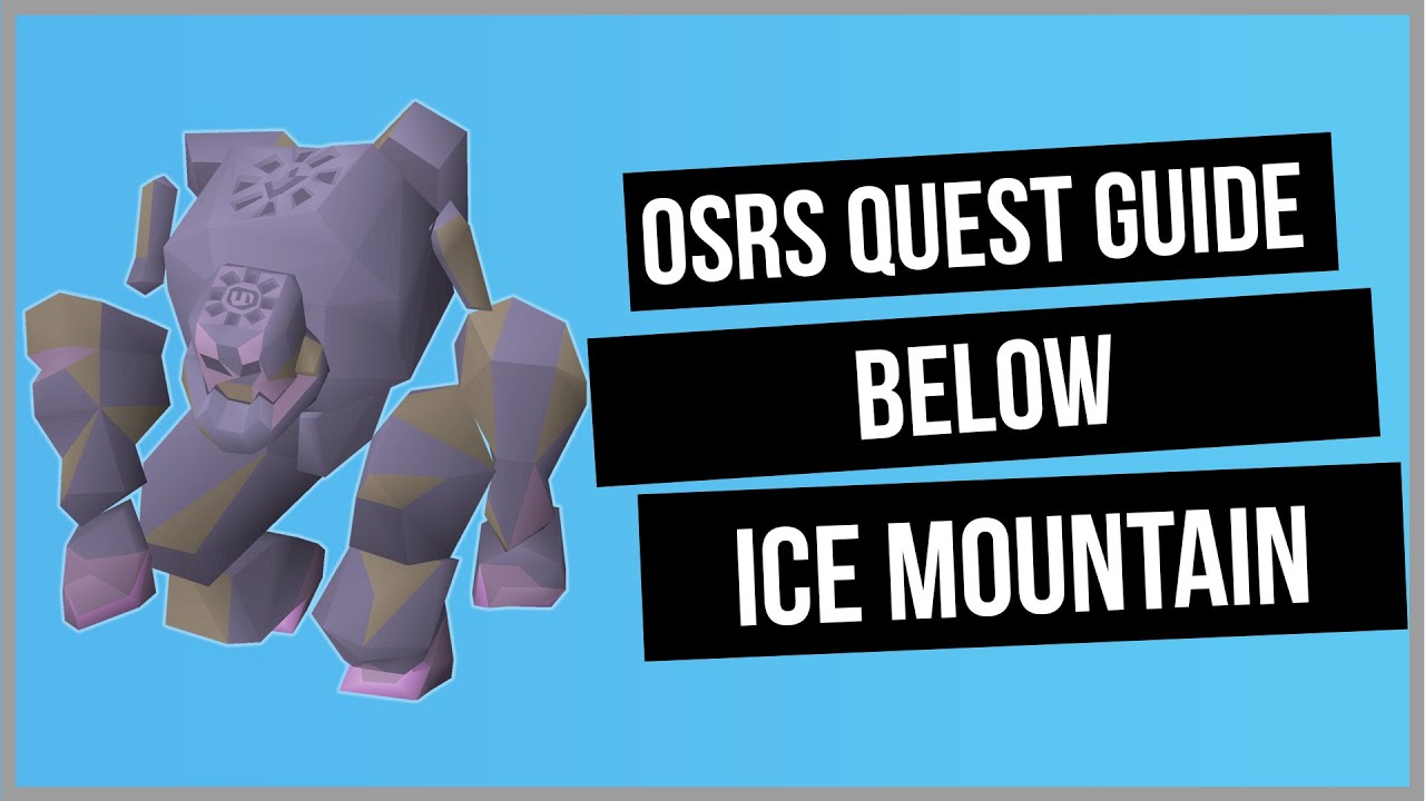 OSRS: Below Ice Mountain Quest Guide - Old School RuneScape - YouTube