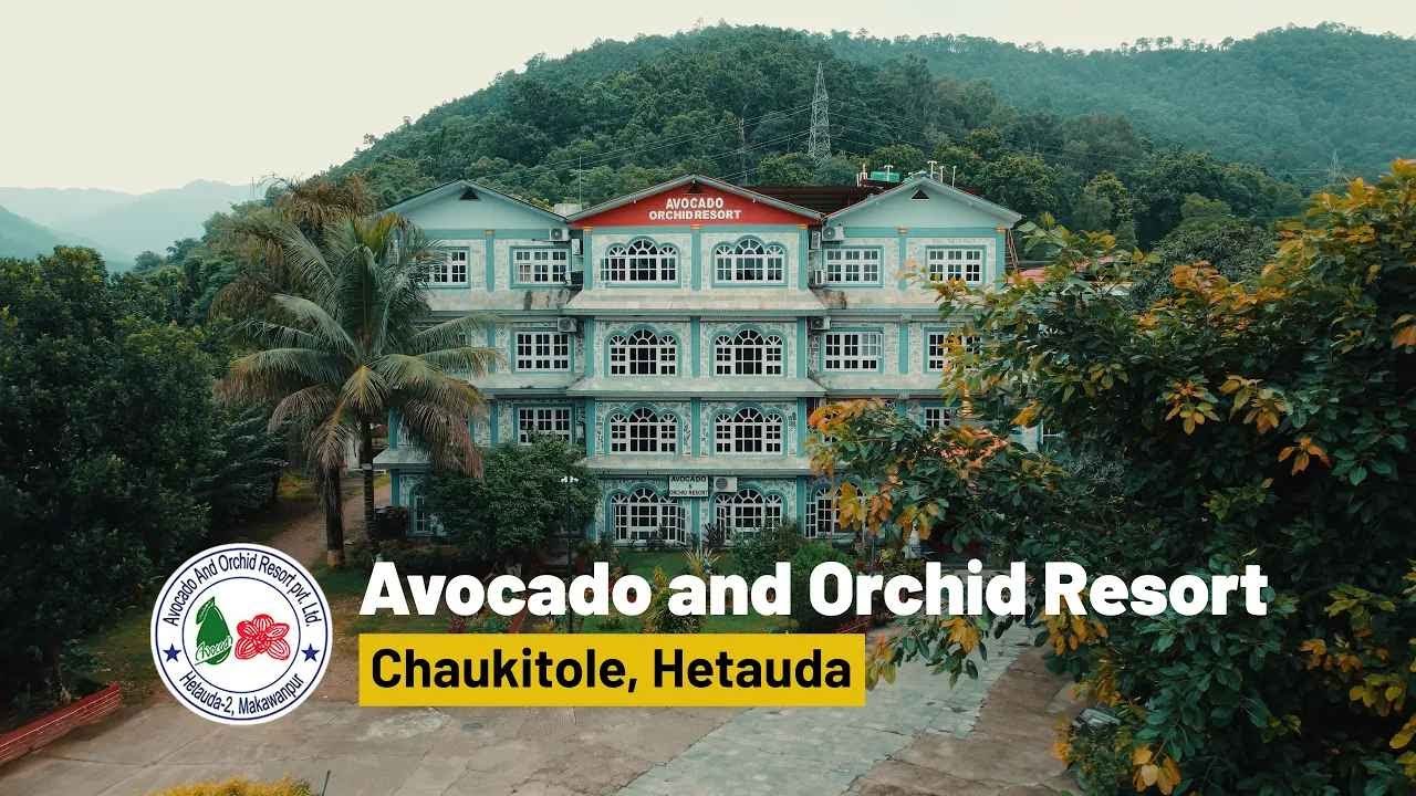 AVOCADO & ORCHID RESORT PVT. LTD. | OFFICIAL TRAILER | CHAUKITOLE, HETAUDA, MAKWANPUR - YouTube