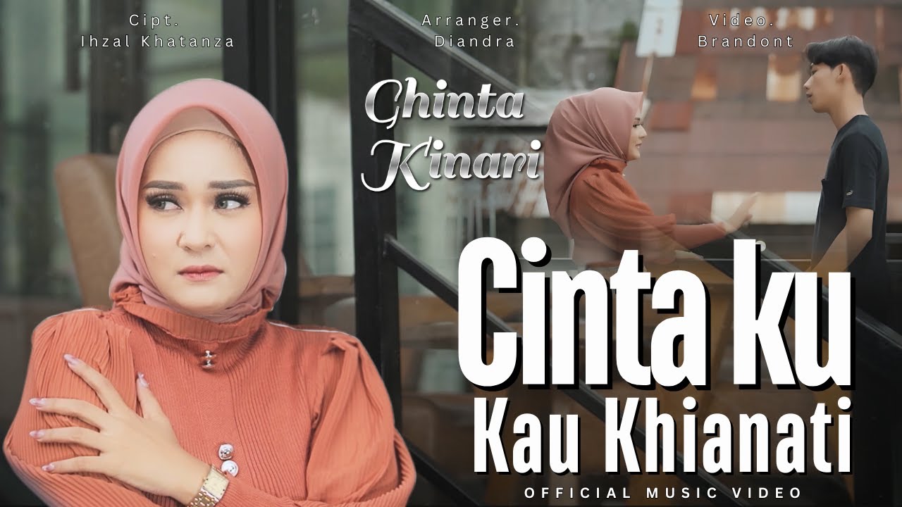 Ghinta Kinari - Cinta Ku Kau Khianati (Official Music Video) - YouTube