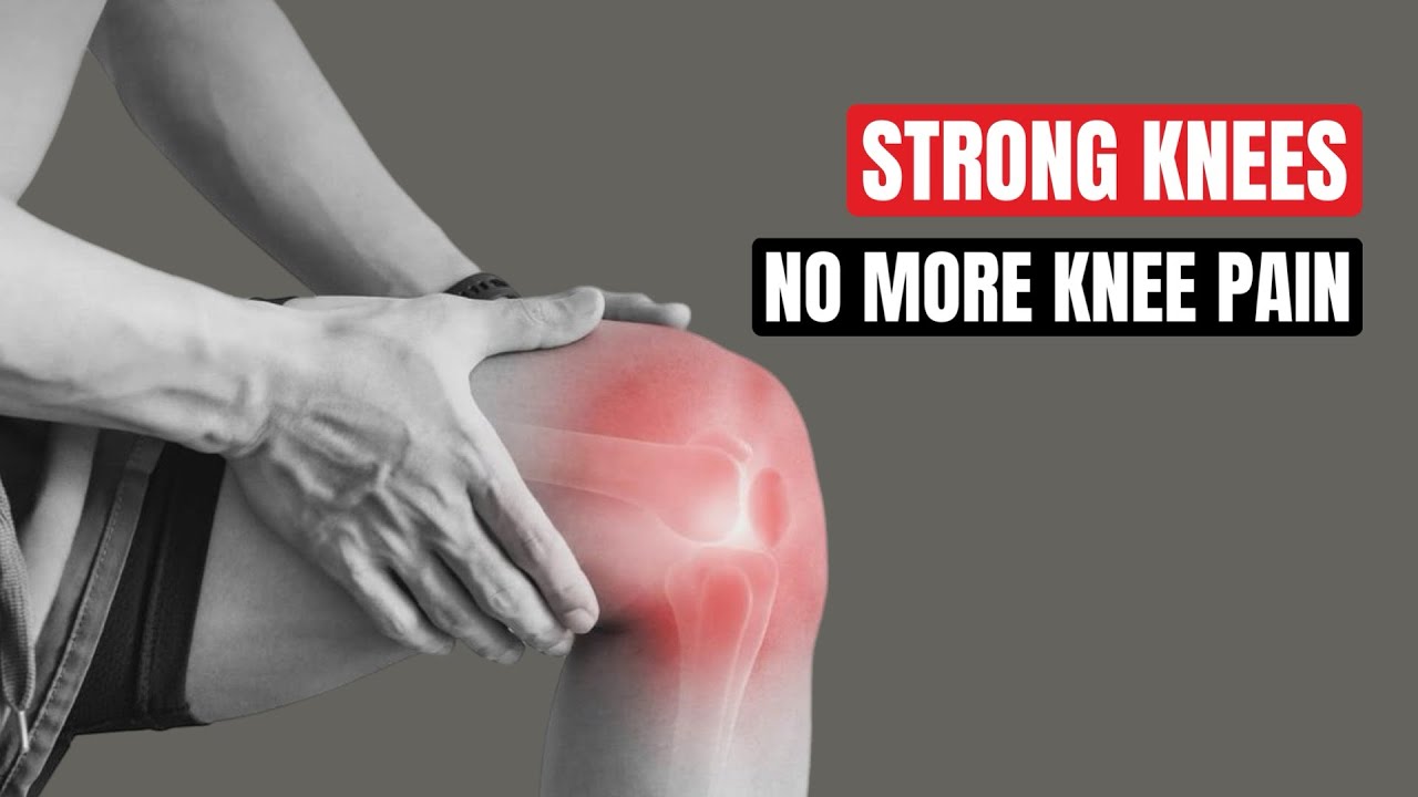 Strong Knees: How to Build Stability and Relieve Knee Pain - YouTube