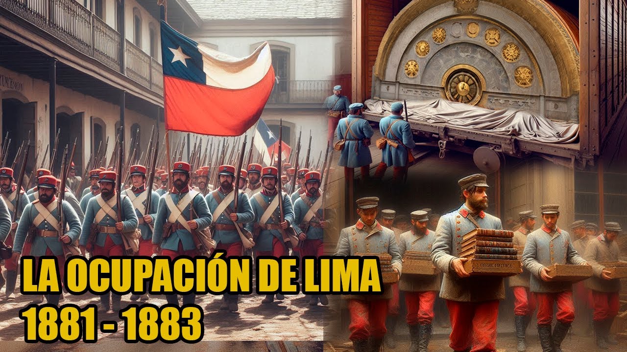 OCUPACIÓN DE LIMA 1881-1883 - YouTube
