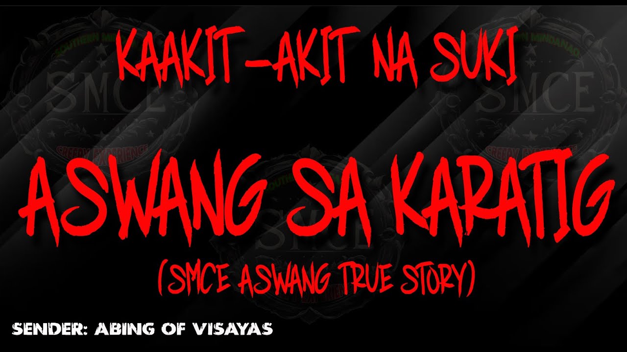 Kaakit-akit na Suki sa Karatig | Based on a true Aswang Story - YouTube