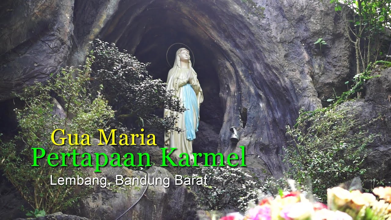 Gua Maria Pertapaan Karmel, Lembang - YouTube