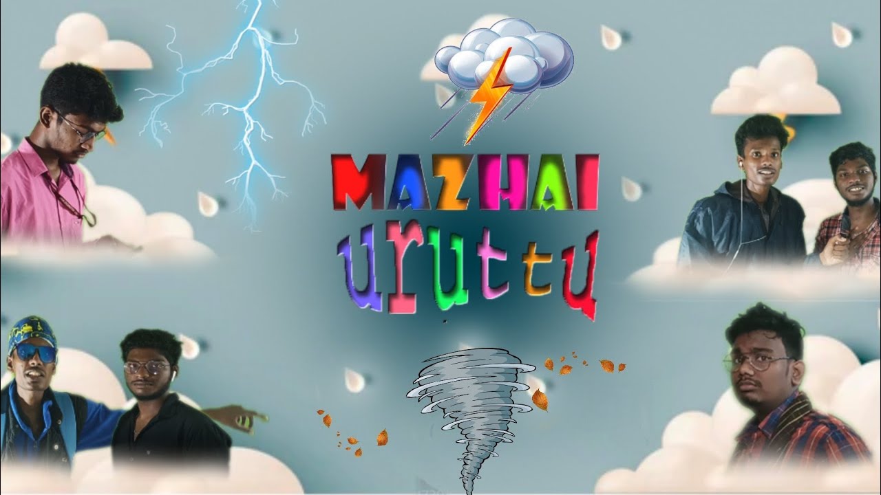 Mazhai Uruttu | uruttu | comedy short film - YouTube