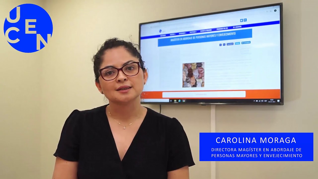 Carolina Moraga, Directora del Magíster en Abordaje de Personas Mayores ...