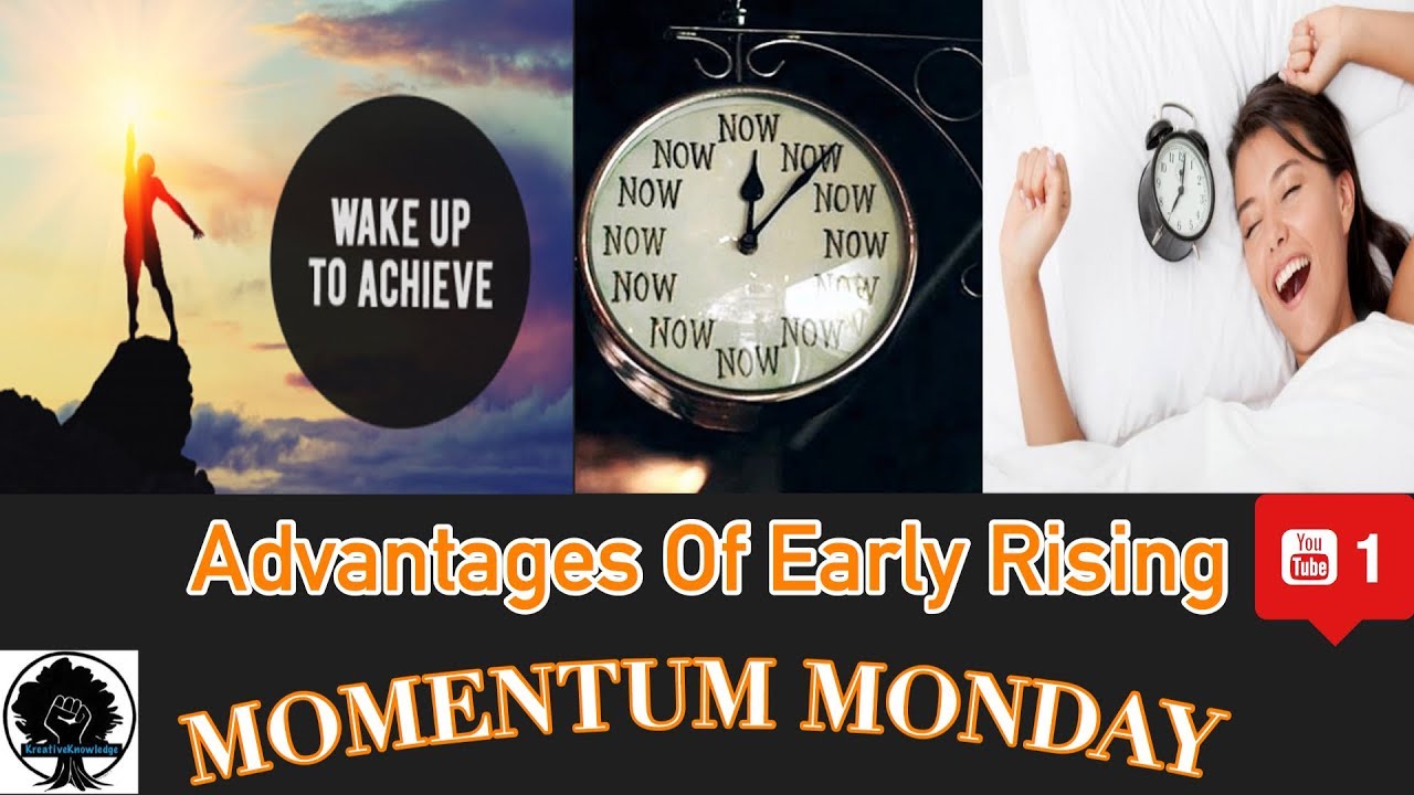 The Advantages Of Early Rising! - YouTube