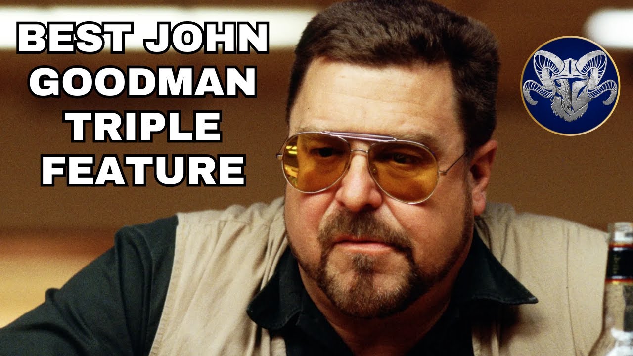 John Goodman Movies List