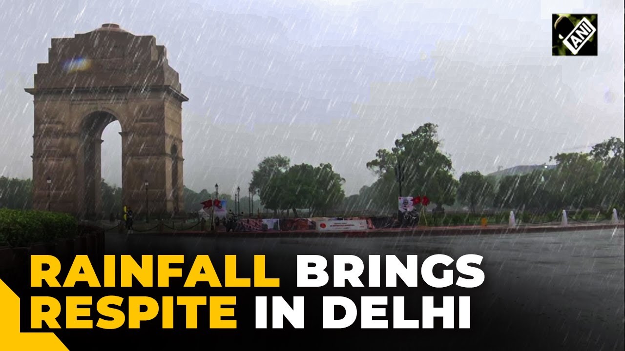 Rainfall lashes Delhi, brigs respite from scorching heat - YouTube