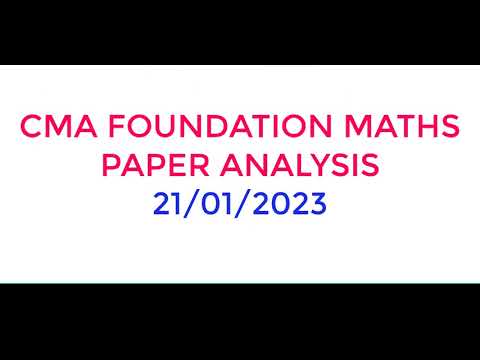 CMA FOUNDATION MATHS PAPER 2023 ANALYSIS||ACCURATE QUESTION AND ANSWER ...