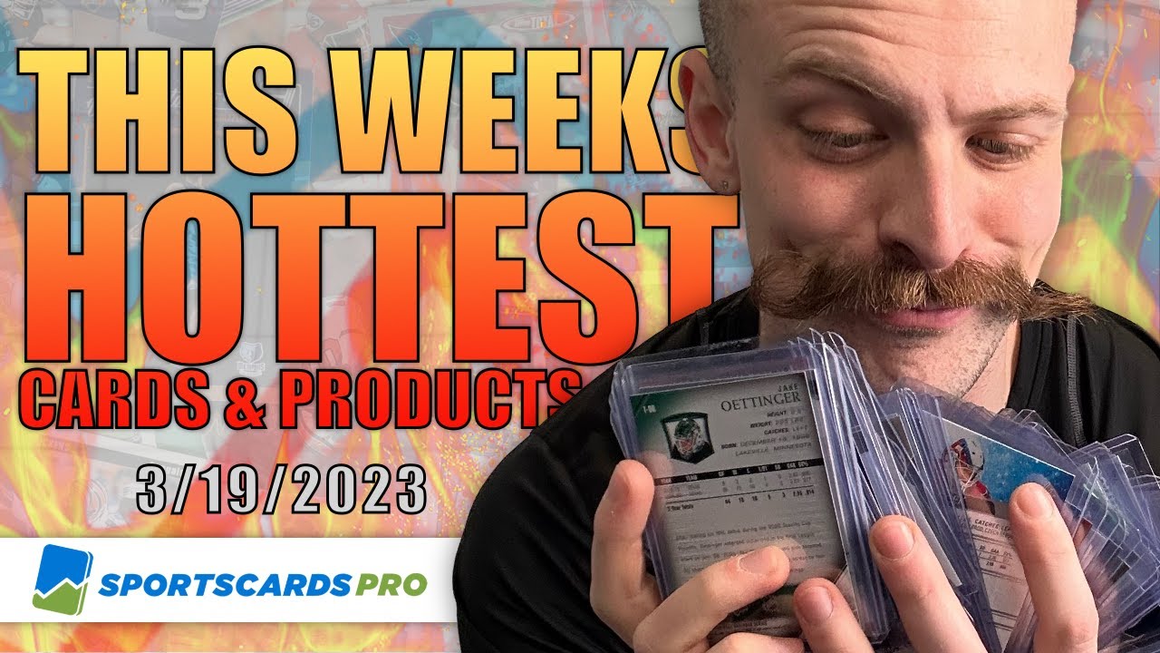 This Week's Hottest Sports Cards 3/19/23 #sportscards pro - YouTube