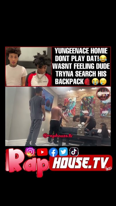 Yungeenace Homie wasn’t feeling dude Tryna search his backpack 🎒😭😤 ...