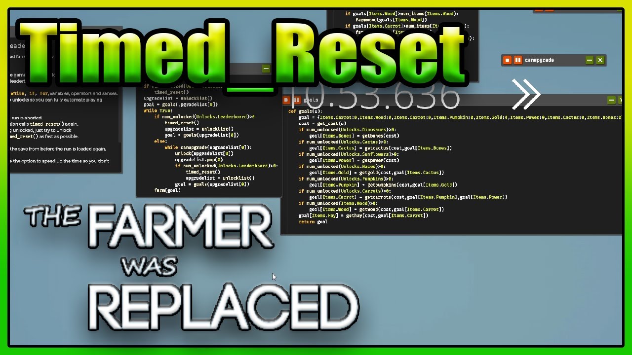 Trying a Timed Reset for the FIRST TIME - The Farmer Was Replaced ...