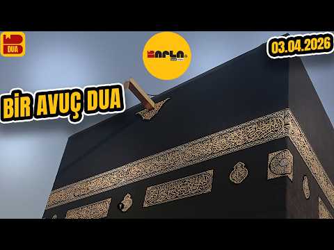 Bir Avuç Dua - 03.04.2026 | Barla İstanbul