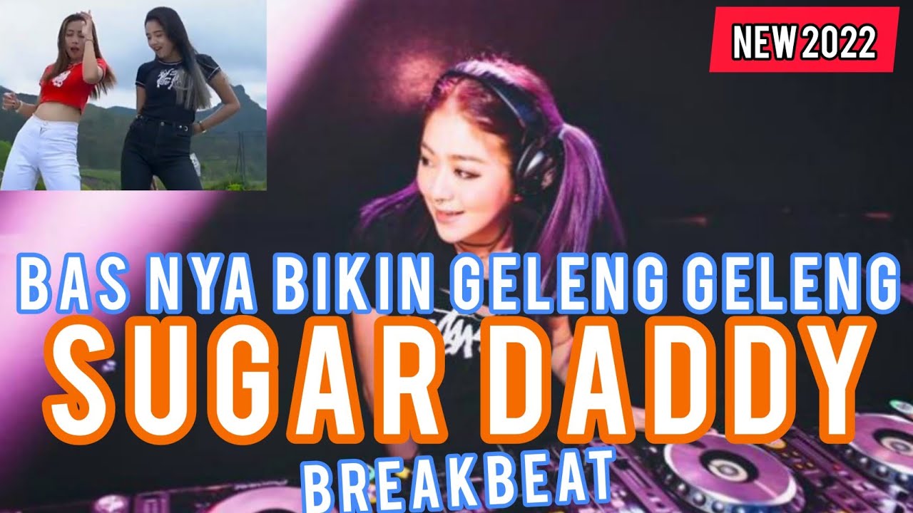 DJ SUGAR DADDY TERPOPULER #viral #duniadj - YouTube Music