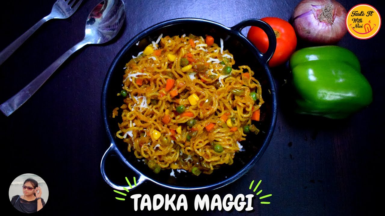Tadka Maggi Recipe | Different Style Masala Maggi Recipe | Just Try ...