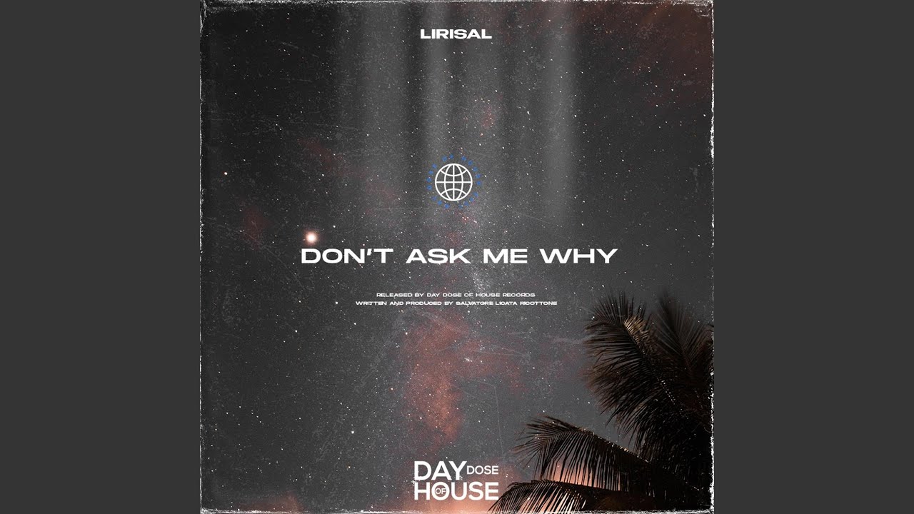Don't Ask Me Why - YouTube