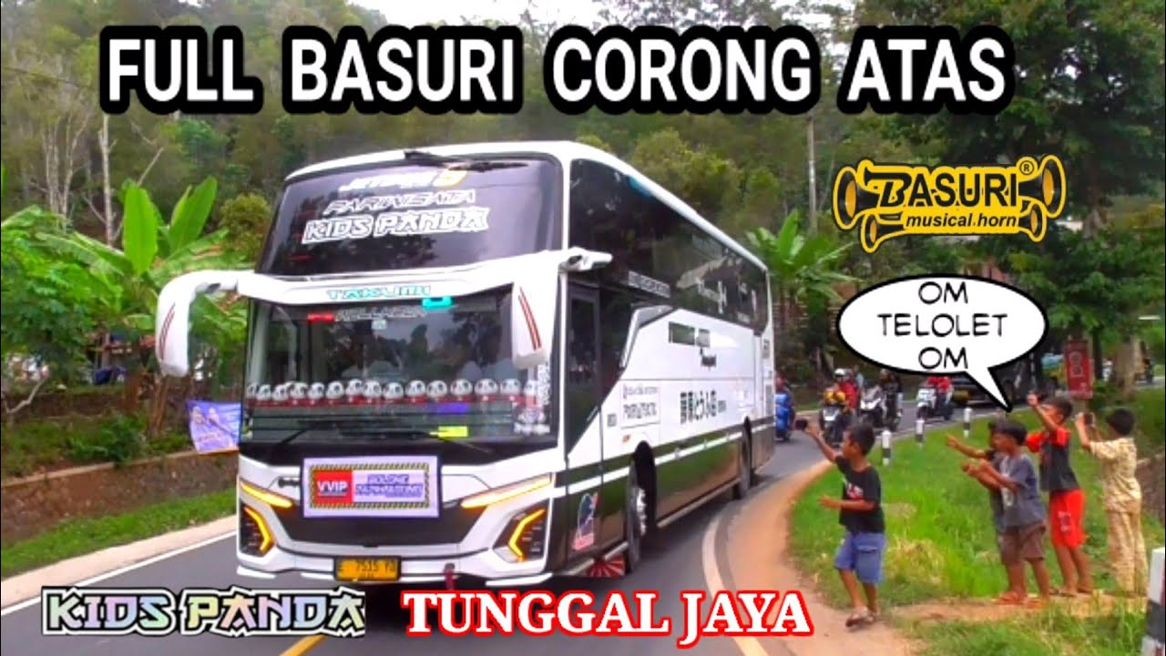 FULL BASURI️ ‼️ BUS TUNGGAL JAYA MERIAHKAN TRIP BUSMANIA KUNINGAN FULL ...