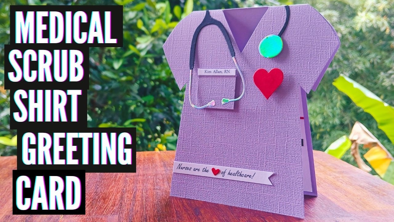 Medical Scrub Shirt Greeting Card | Nurse Card | Doctor’s Scrub Card ...