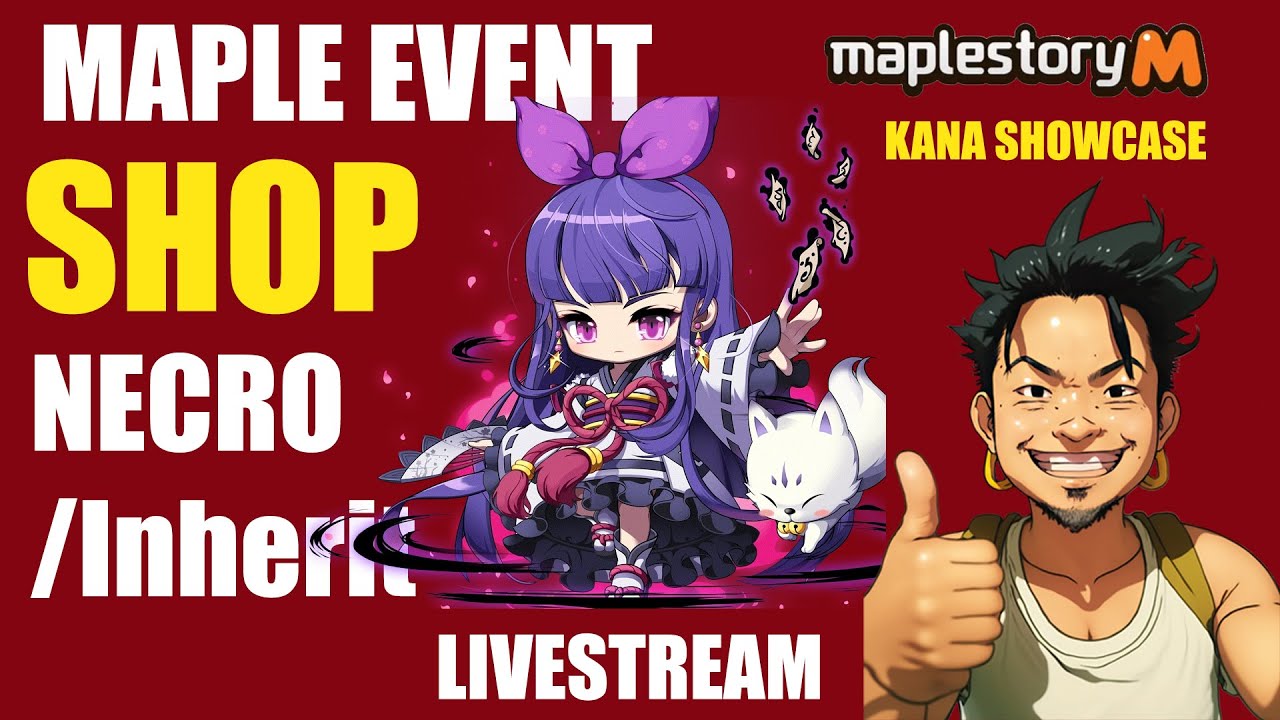 Maplestory m - Kana Showcase, Maple TV Jul Update and Event Stores ...